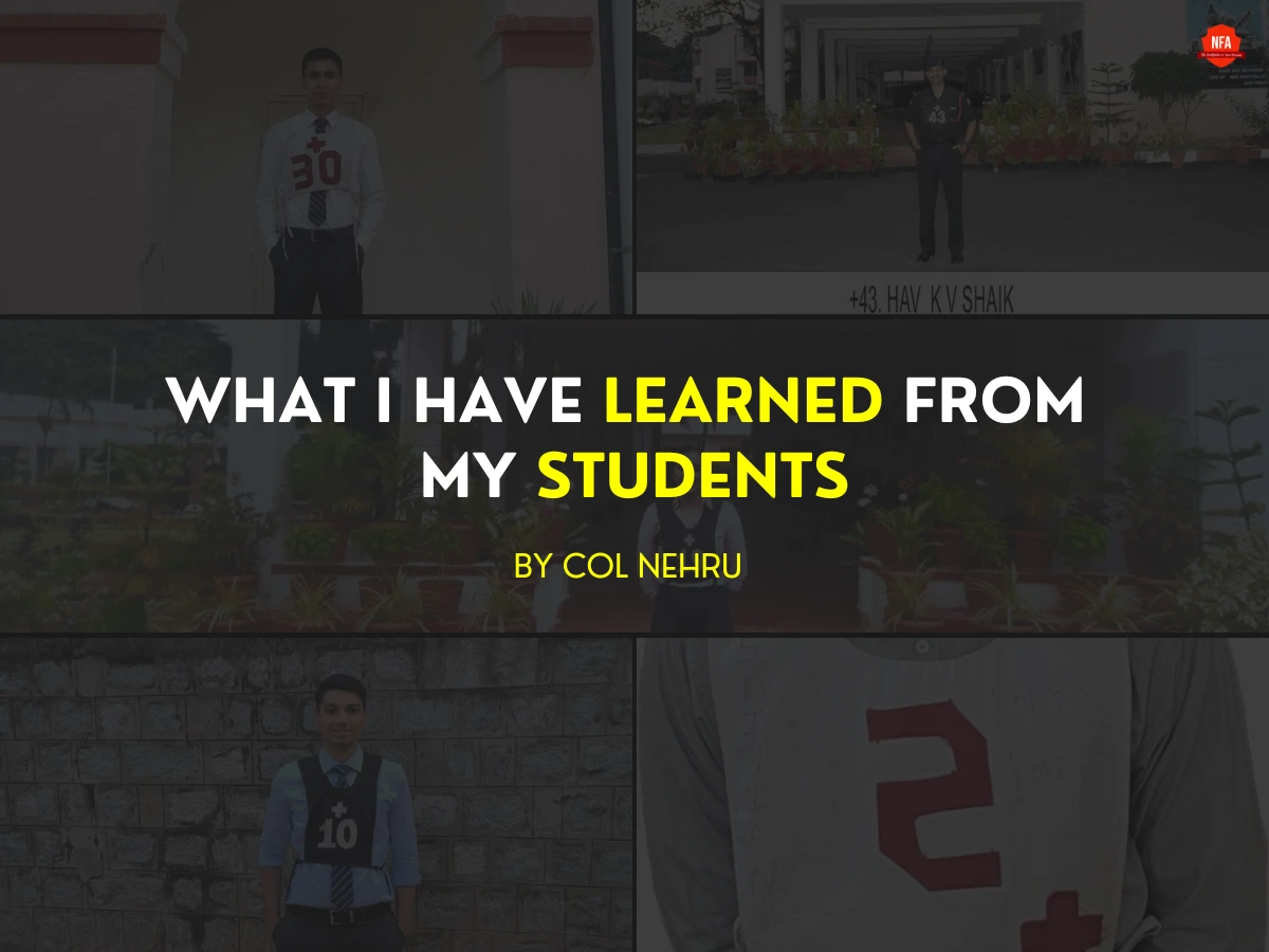 What I have Learned from my Students - Col. MM Nehru - No Frills Academy
